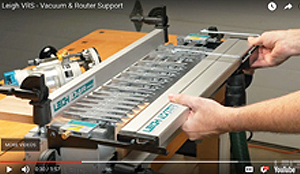 Vacuum & Router Support User Guide - Leigh Dovetail Jigs and Mortise ...
